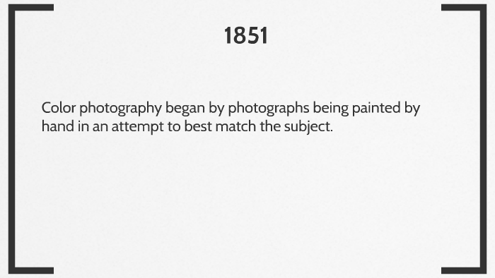 The History of Color Photography by Casey Sloan on Prezi