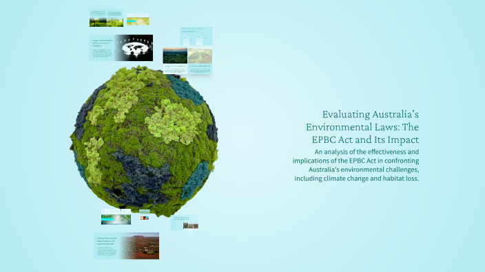 Evaluating Australia's Environmental Laws: The EPBC Act and Its Impact ...