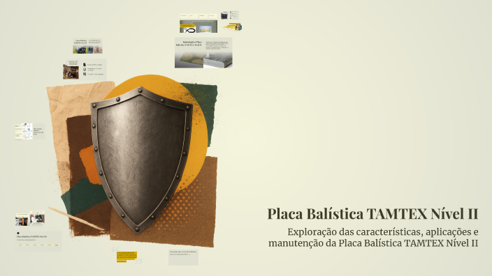 Placa Balística TAMTEX Nível II by Flaviano Santos on Prezi