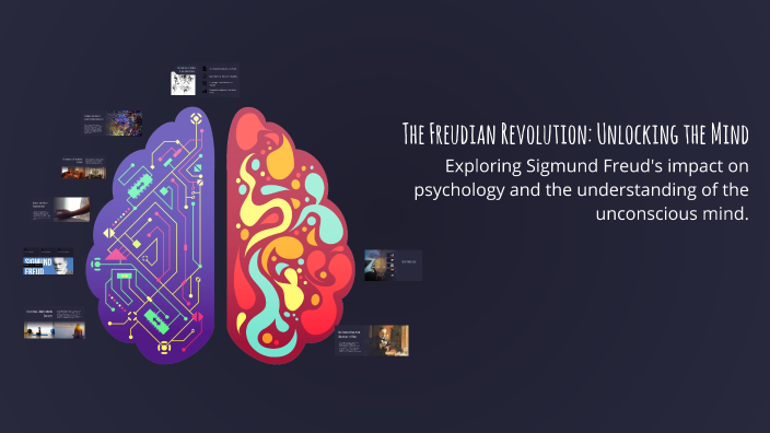 The Freudian Revolution: Unlocking the Mind by BINUNGCAL GUILA MAE on Prezi