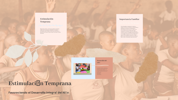 Estimulaci n Temprana by Vianey Quibilan on Prezi