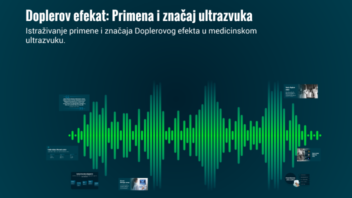 Doplerov efekat: Primena i značaj ultrazvuka by Aleksandra Grujovic ...