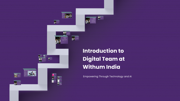Introduction to Digital Team at Withum India by Nandini Rao on Prezi