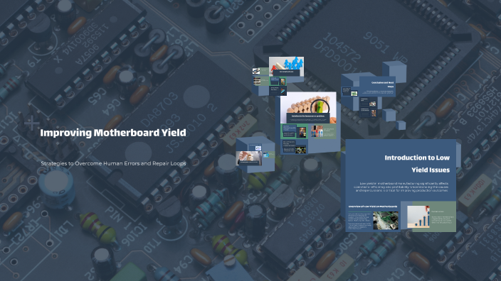 Strategies for Improving Low Yield in Motherboard Production by Patryk ...