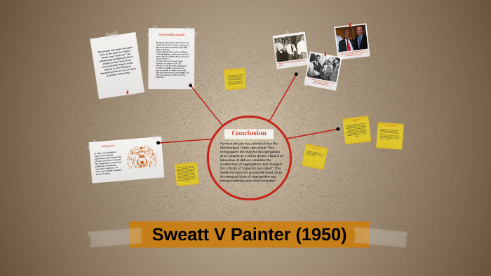 Sweatt V Painter by Crystal Phan on Prezi