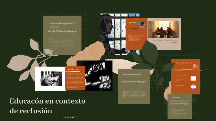 Educación en contexto de reclusión by Yulissa figueroa on Prezi