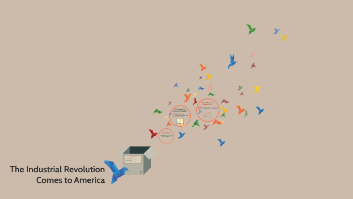 The Industrial Revolution - Intro by Brandon O'Neill on Prezi