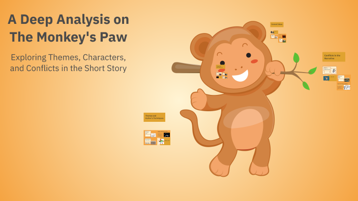 A Deep Analysis on The Monkey's Paw by Christopher Bass on Prezi