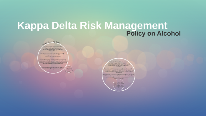 Kappa Delta Risk Management by Kaitlyn Shipman on Prezi
