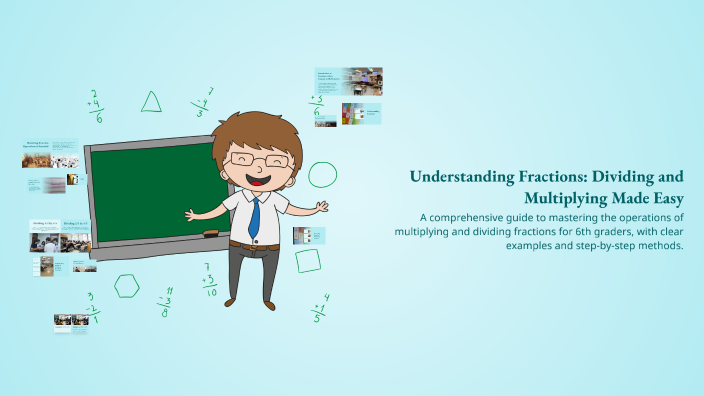 Understanding Fractions: Dividing and Multiplying Made Easy by Jase ...