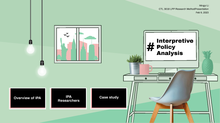 Interpretive policy analysis by Mingyi Li on Prezi