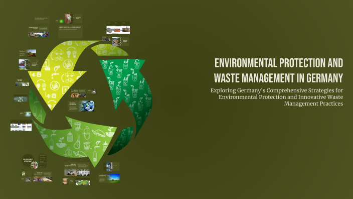Environmental Protection and Waste Management in Germany by Ola Abdo on ...