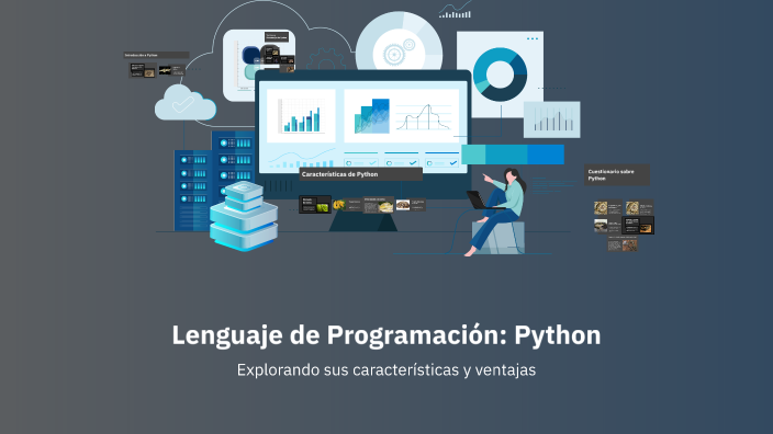 Lenguaje de Programación: Python by Pedro Arias Knobloch on Prezi