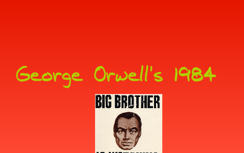 George Orwell's 1984 by Jamie Schnitzer on Prezi
