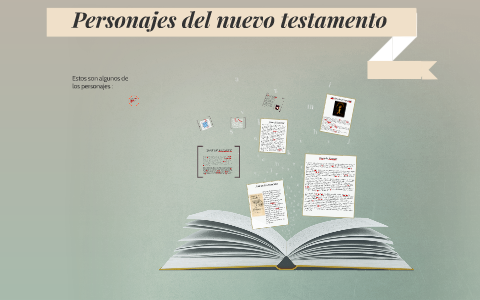 personajes del nuevo testamento by lady katerine reina gonzales on Prezi
