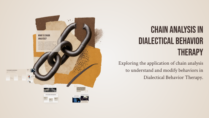 Chain Analysis in Dialectical Behavior Therapy by Bjørn Svendsen on Prezi
