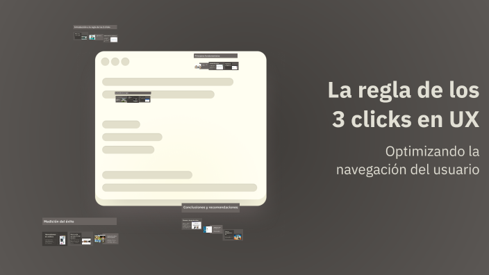 La regla de los 3 clicks en UX by Freimar Vanegas on Prezi