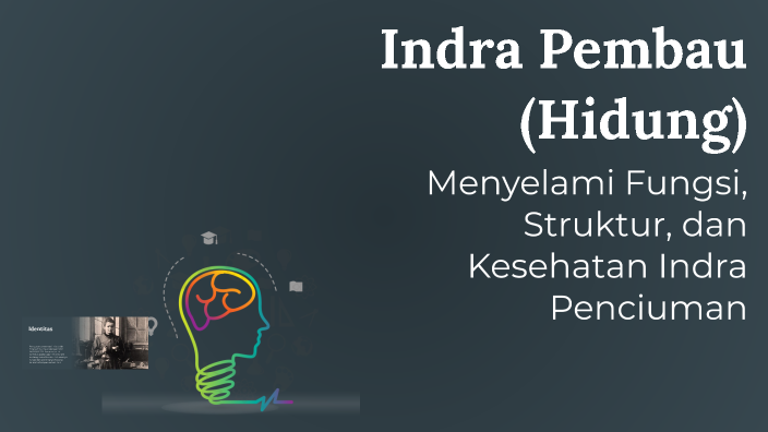 Indra Pembau (Hidung) by MAMAH Okta on Prezi