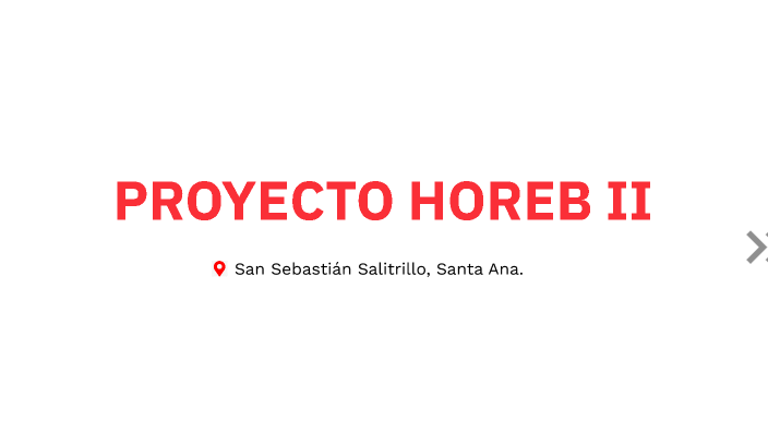 HOREB II by Amelia Salazar on Prezi
