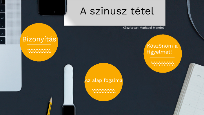 A szinusz tétel by Madácsi Mendel on Prezi