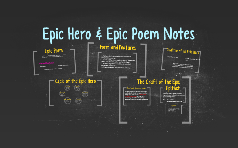 Epic Hero & Epic Poem Notes by Tine Marie on Prezi