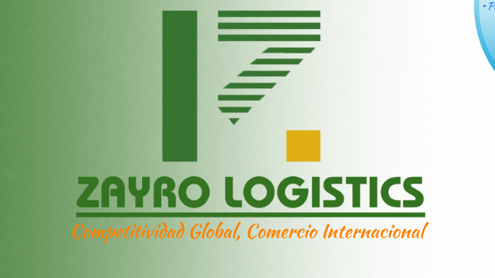 ZAYRO LOGISTICS by Gilberto Pena on Prezi