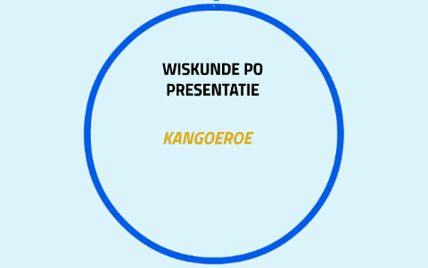 WISKUNDE PO PRESENTATIE by Eva van Delft on Prezi