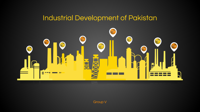 Industrial Development of Pakistan by Abu Bakker Mughal on Prezi