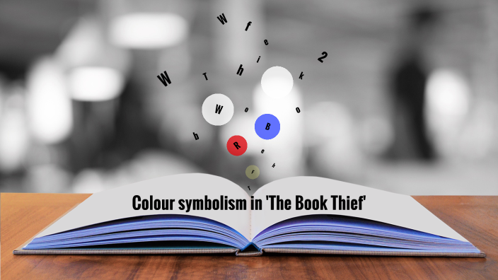 Colour symbolism in The Book Thief by Maria Affleck on Prezi
