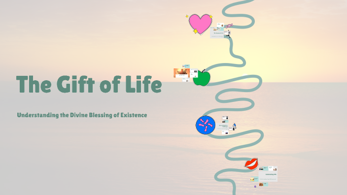 The Gift of Life by Edgardo Rivera on Prezi