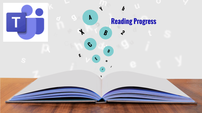 Reading Progress in Teams by Fatimah Baghdadi on Prezi