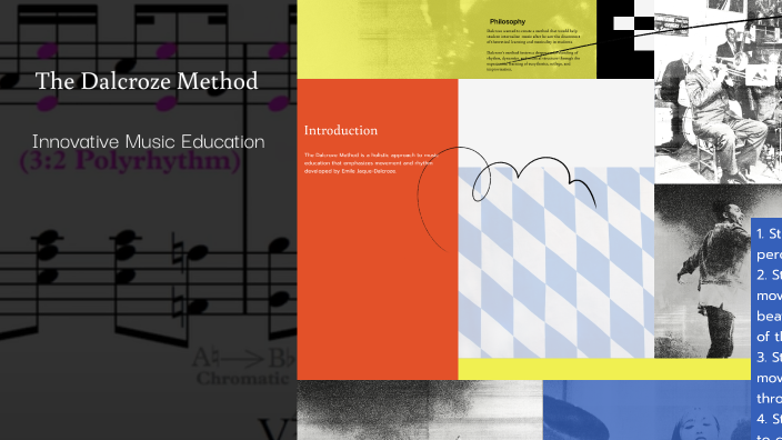 The Dalcroze Method by Kyle Larsen on Prezi