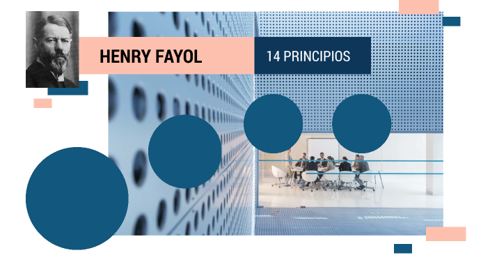14 PRINCIPIOS DE HENRY FAYOL by Kevin Moreta on Prezi