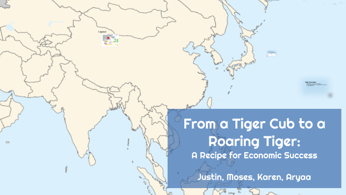 Tiger Economies by Moses Guo (Student) on Prezi