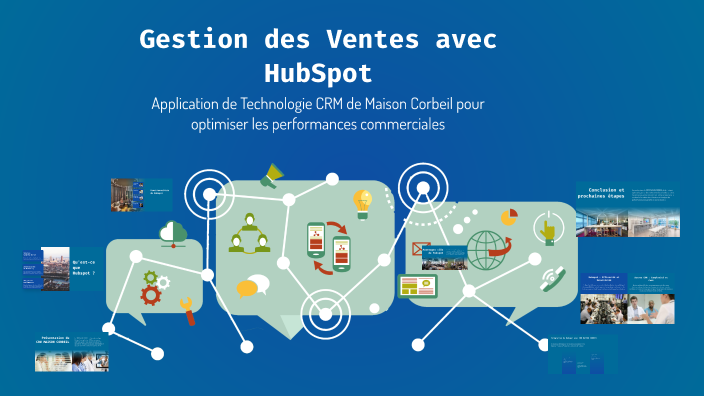 Gestion des Ventes avec HubSpot by Ines Hamici on Prezi