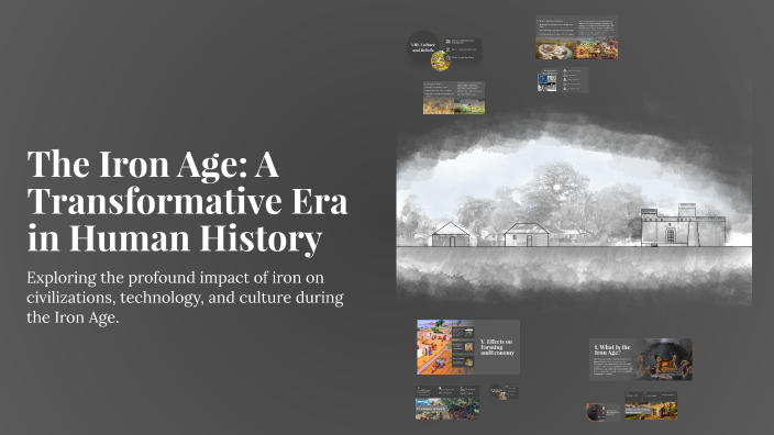 The Iron Age: A Transformative Era in Human History by Prince Fernan on ...