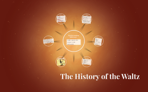 The History of the Waltz by Shelley Beasley on Prezi