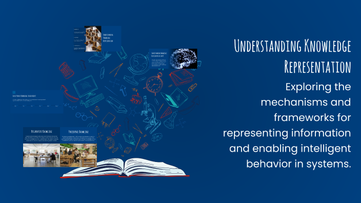 Understanding Knowledge Representation by Surajit Deb Barma on Prezi