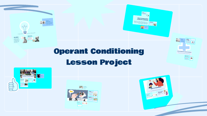 Operant Conditioning Lesson Project by Alexa Wren on Prezi