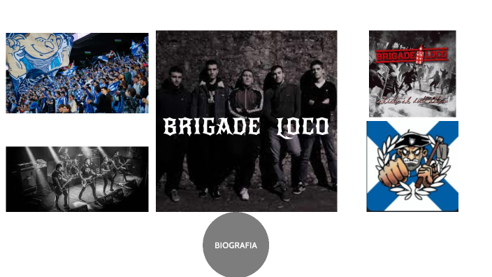BRIGADE LOCO by ane sagas on Prezi