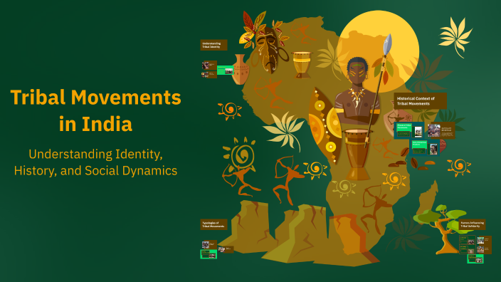 Tribal Movements in India by anushree dadhich on Prezi