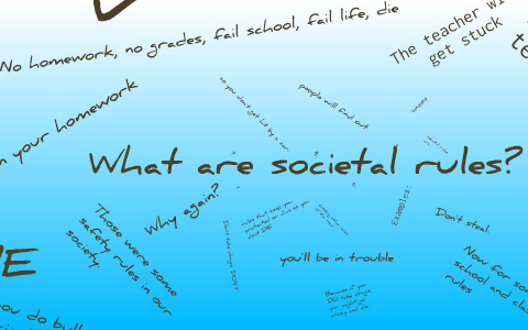 Societal Rules by Jason Seto on Prezi