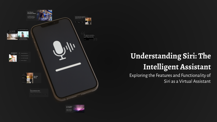 Understanding Siri: The Intelligent Assistant by Mohammed Al-Maharbi on ...