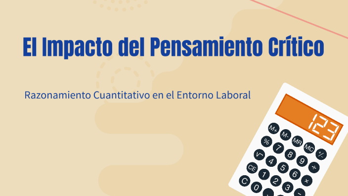 El Impacto del Pensamiento Crítico by Marsela Balcazar on Prezi
