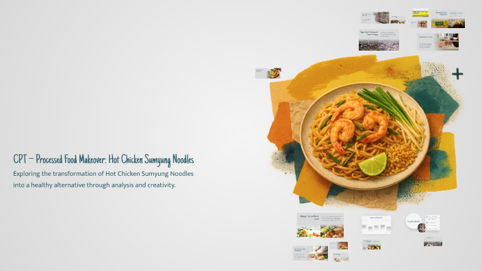 CPT – Processed Food Makeover: Hot Chicken Sumyung Noodles by sophie ...