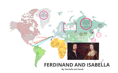 Ferdinand and Isabella by Danielle M on Prezi
