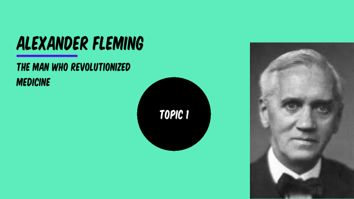 Alexander Fleming by Hee Hee on Prezi