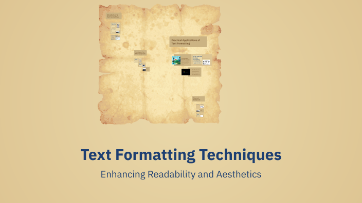 Text Formatting Techniques by Gerti Gerti on Prezi