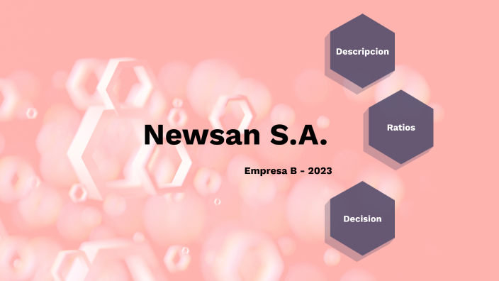 Newsan S.A. - Michella Maria Durante by Michella Durante on Prezi