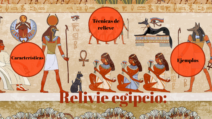 Relieve egipcio by Lu Monterrubio on Prezi